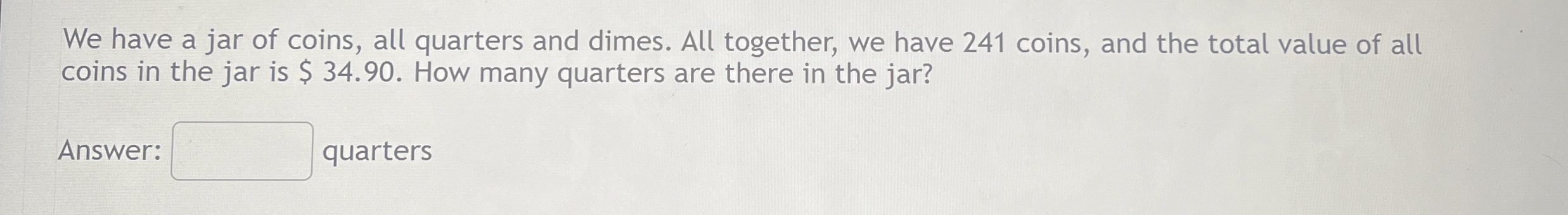 Solved We have a jar of coins, all quarters and dimes. All | Chegg.com