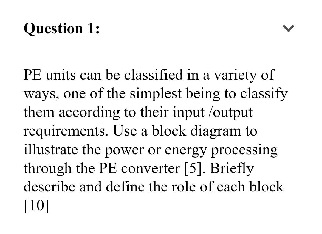 Solved PE units can be classified in a variety of ways, one | Chegg.com