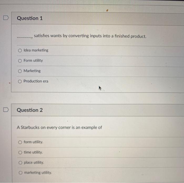 Solved Question 1 satisfies wants by converting inputs into | Chegg.com