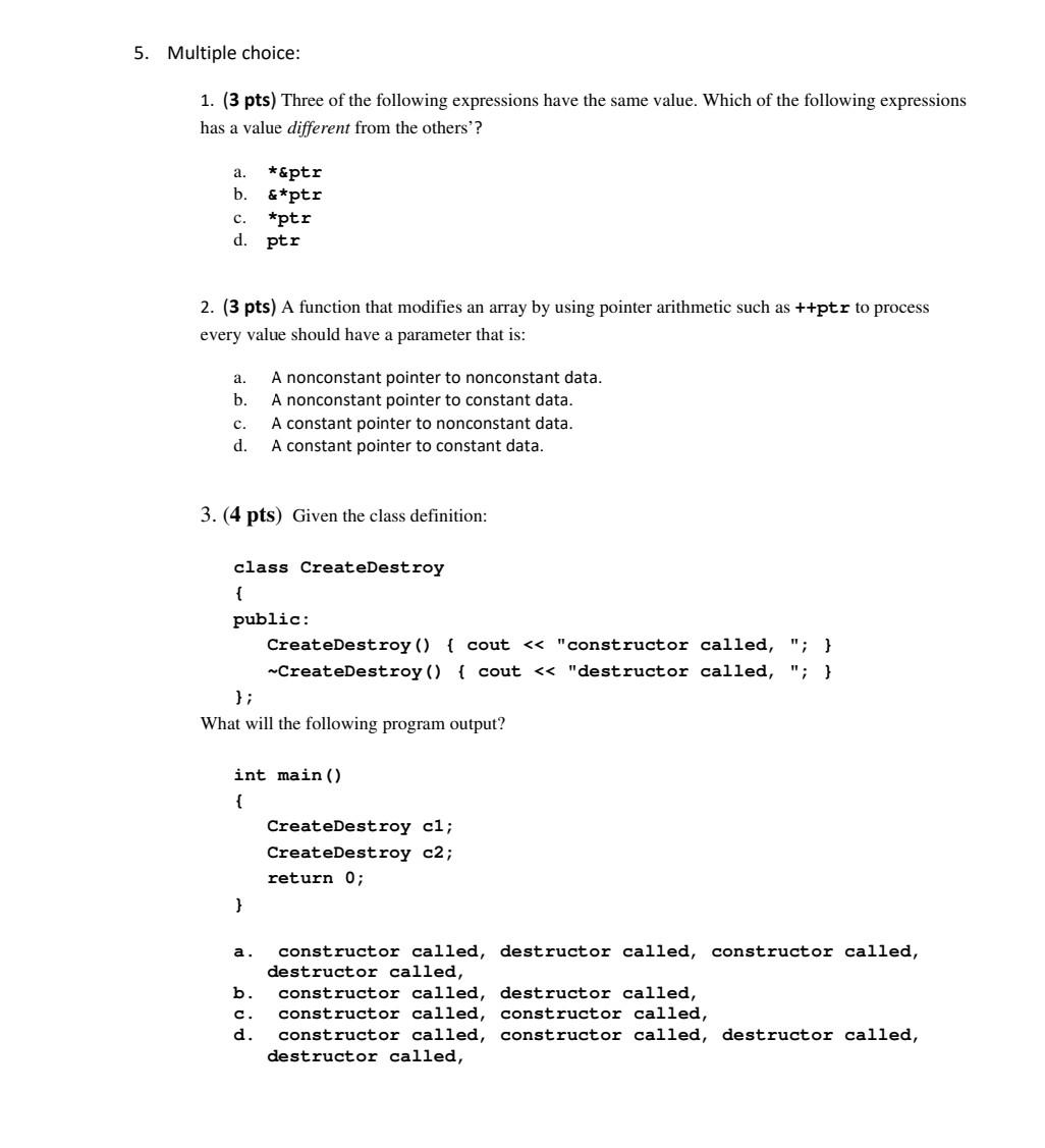 Solved 1. (3 pts) Three of the following expressions have | Chegg.com