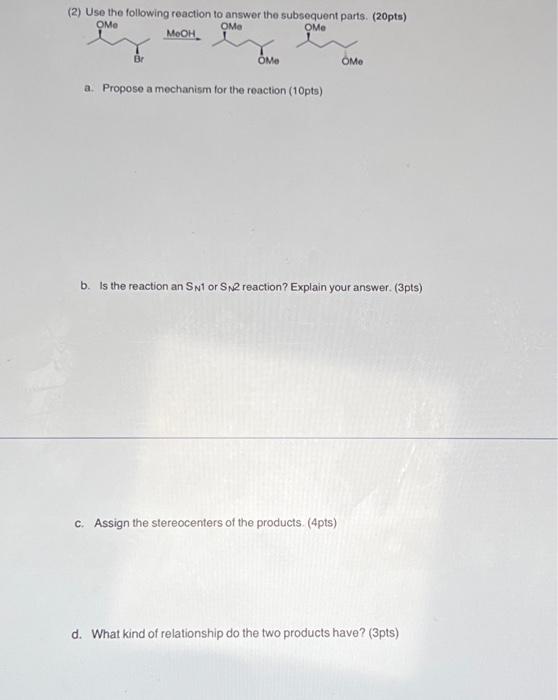 Solved (2) Use the following reaction to answer the | Chegg.com