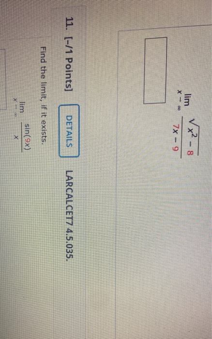 Solved Find the one-sided limit (if it exists) (If the limit | Chegg.com