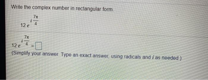 Solved Plot the complex number on the complex plane and | Chegg.com