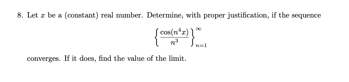 Solved Let x ﻿be a (constant) ﻿real number. Determine, with | Chegg.com