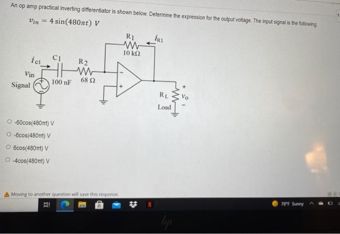 Solved An op amp practical inverting differentiator is shown | Chegg.com