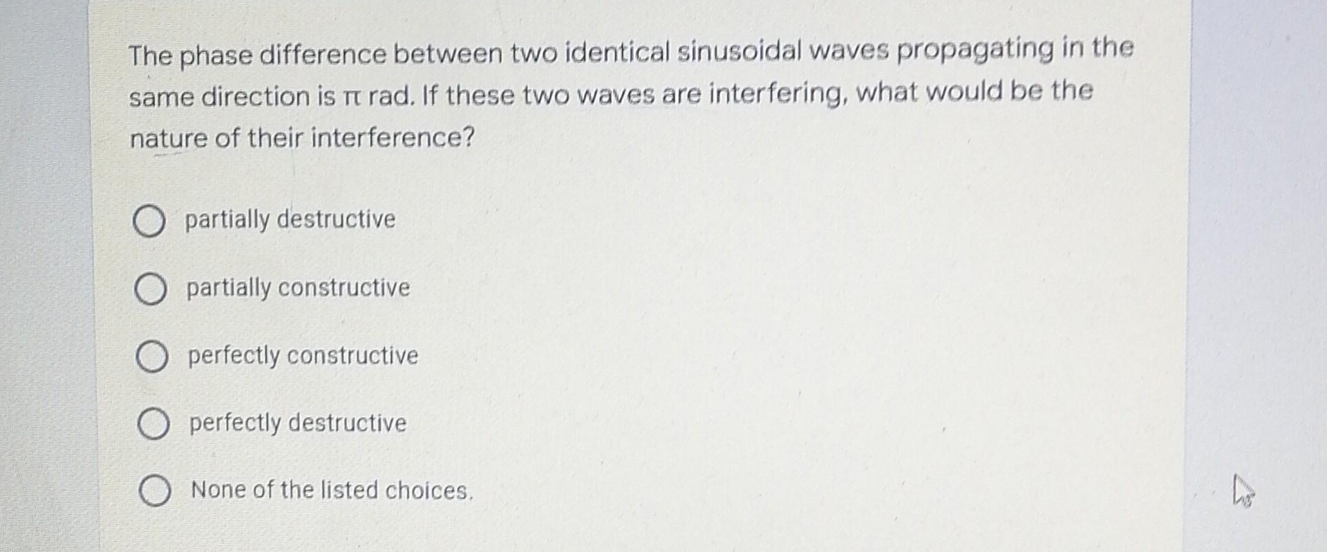 Solved The phase difference between two identical sinusoidal | Chegg.com