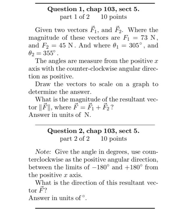 Solved part 1 of 210 points Given two vectors F1, and F2. | Chegg.com