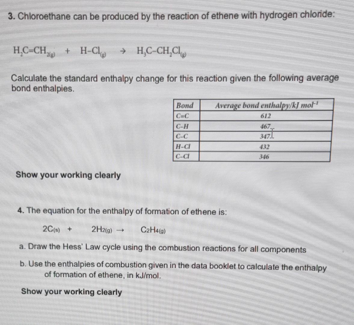 Solved 3. Chloroethane can be produced by the reaction of | Chegg.com