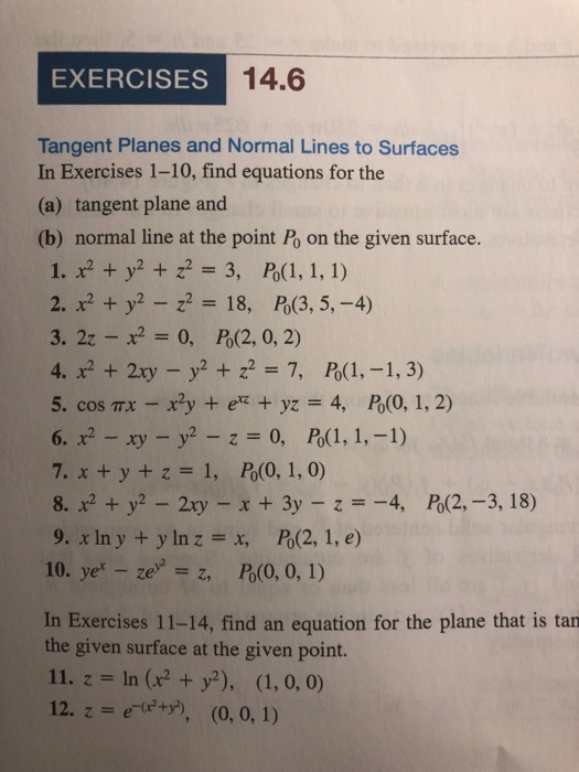Solved EXERCISES 14.6 Tangent Planes and Normal Lines to | Chegg.com