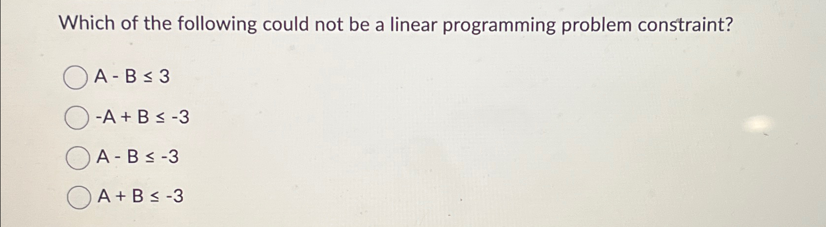 Solved Which of the following could not be a linear | Chegg.com
