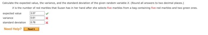 Solved Calculate The Expected Value The Variance And The