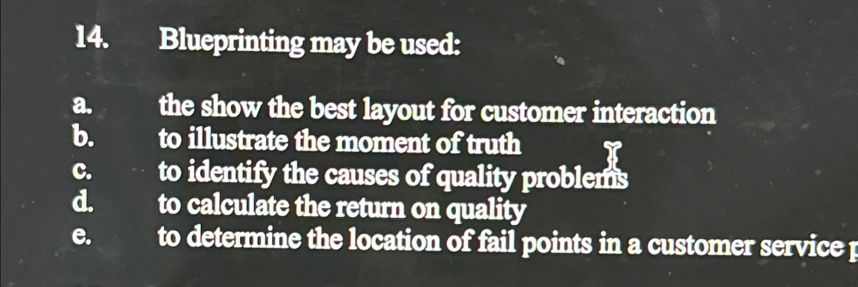 Solved Blueprinting may be used:a. ﻿the show the best layout | Chegg.com