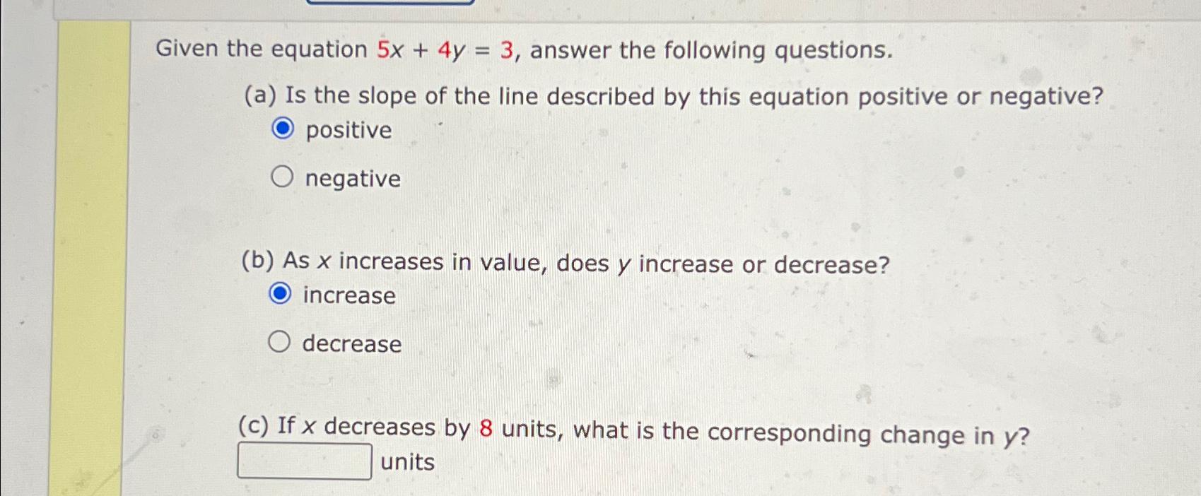 Solved Given the equation 5x+4y=3, ﻿answer the following | Chegg.com