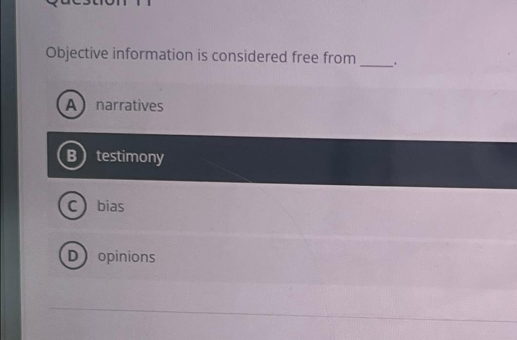 Solved Objective information is considered free | Chegg.com