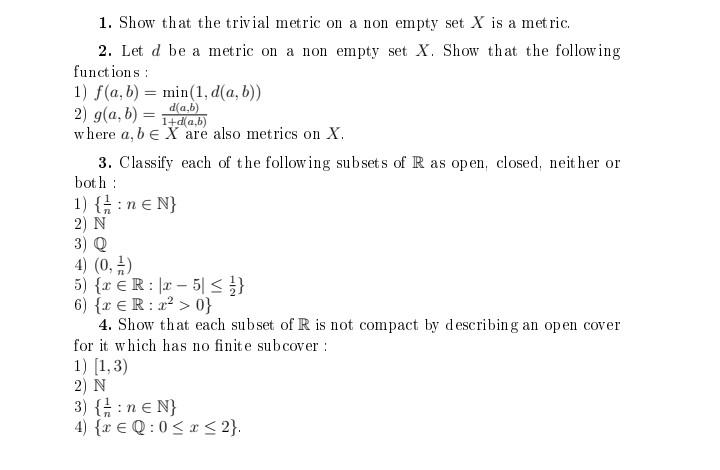Solved 2. Let d be a metric on a non empty set X. Show that | Chegg.com