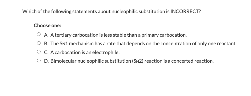 Solved Which of the following statements about nucleophilic | Chegg.com