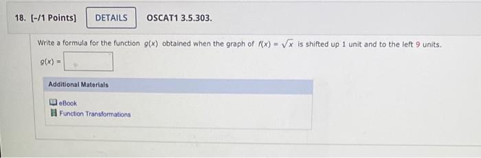 Solved Write a formula for the function g(x) obtained when | Chegg.com