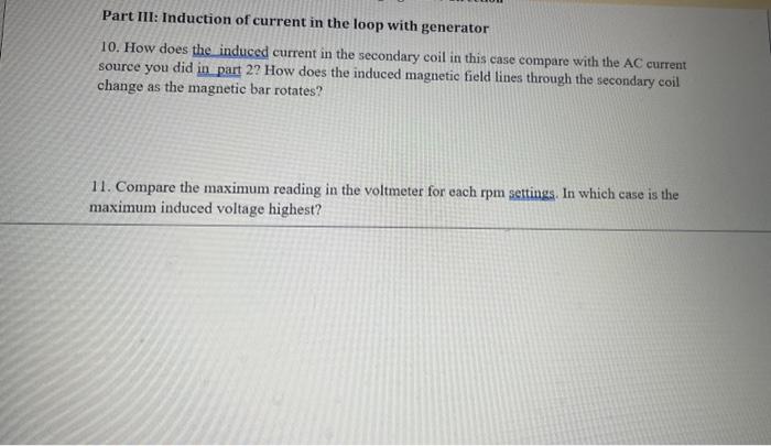 Solved Part III: Induction of current in the loop with | Chegg.com