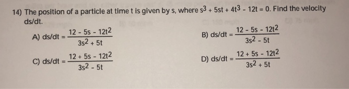 Solved 14 The Position Of A Particle At Time T Is Given By