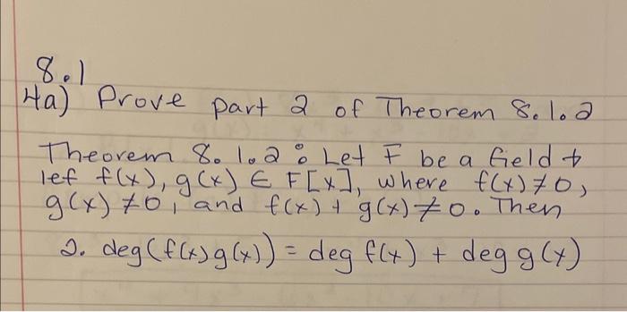 Solved 4a) Prove part 2 of Theorem 8.1.2 Theorem 8.1.2: Let | Chegg.com