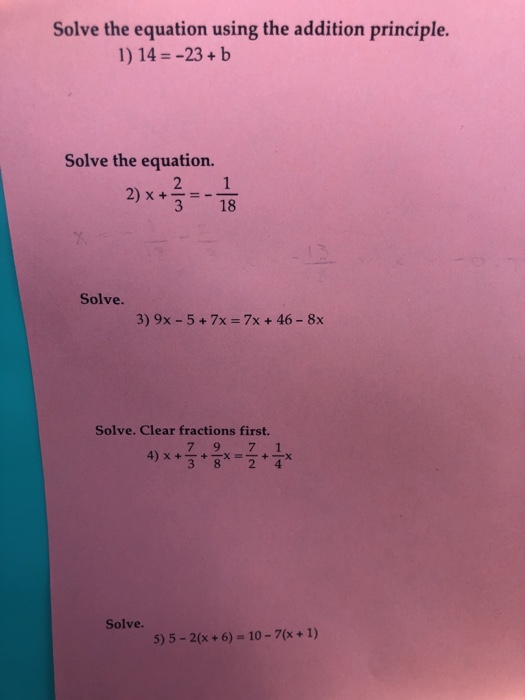 Solved Solve the equation using the addition principle. 1) | Chegg.com