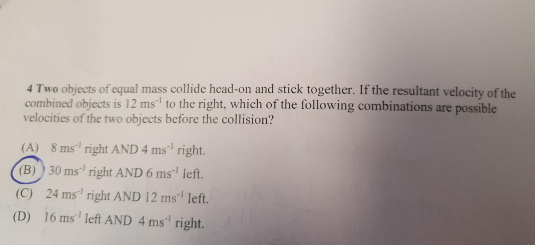 Solved 4 Two objects of equal mass collide head-on and stick | Chegg.com