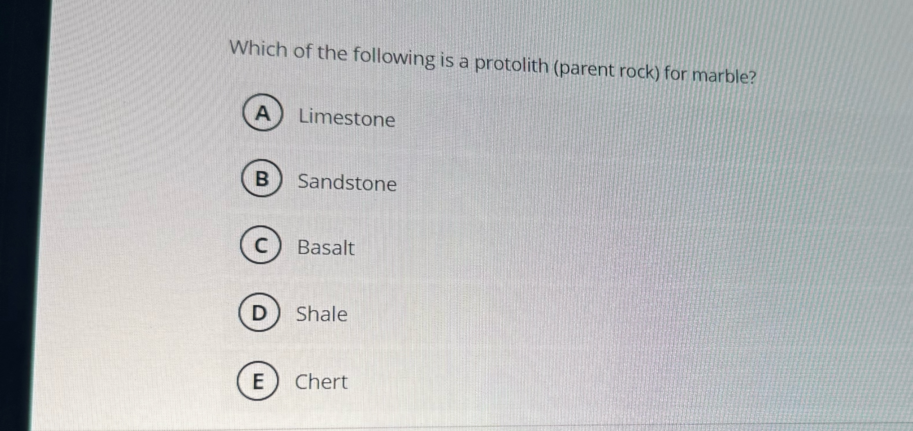 Solved Which of the following is a protolith (parent rock) | Chegg.com