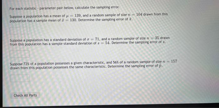 Solved For each statistic - parameter pair below, calculate | Chegg.com