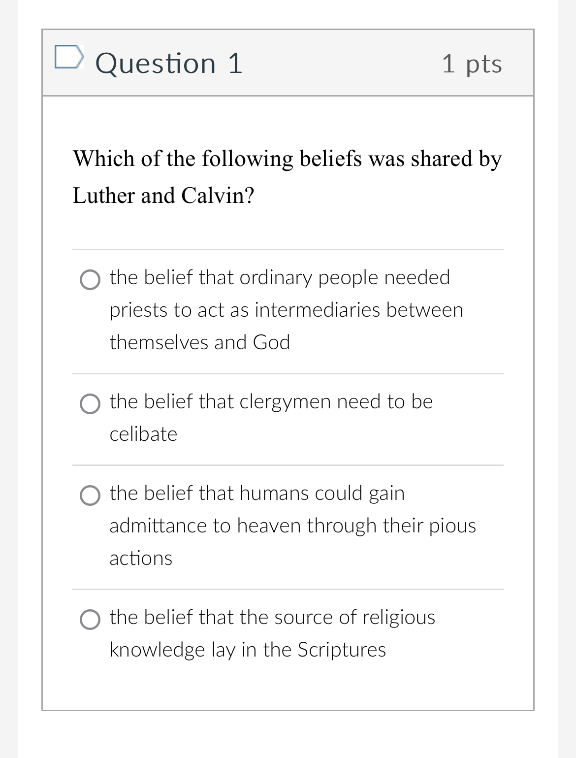 Solved Question 11ptsWhich of the following beliefs was | Chegg.com