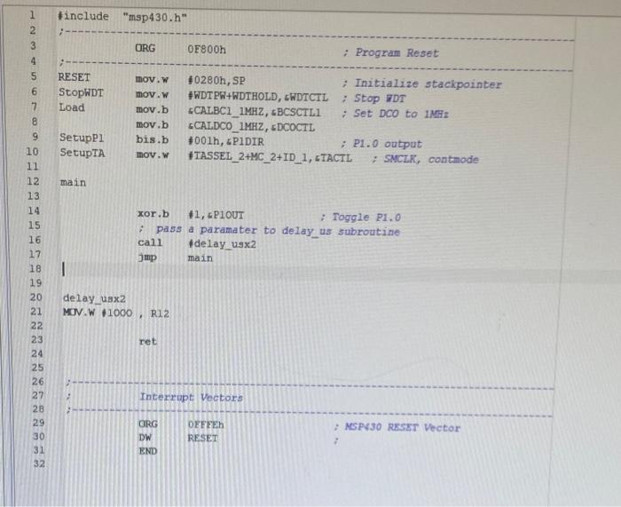 Delay Subroutine using Timer Lab Goal Understand the | Chegg.com