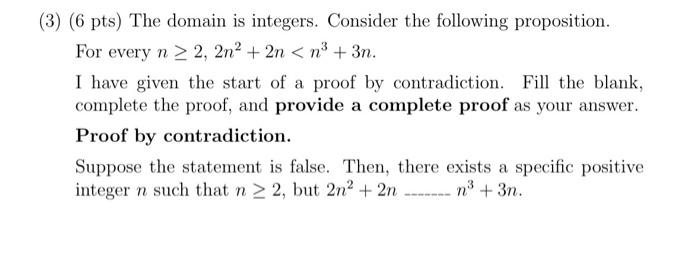 Solved 3) (6 pts) The domain is integers. Consider the | Chegg.com