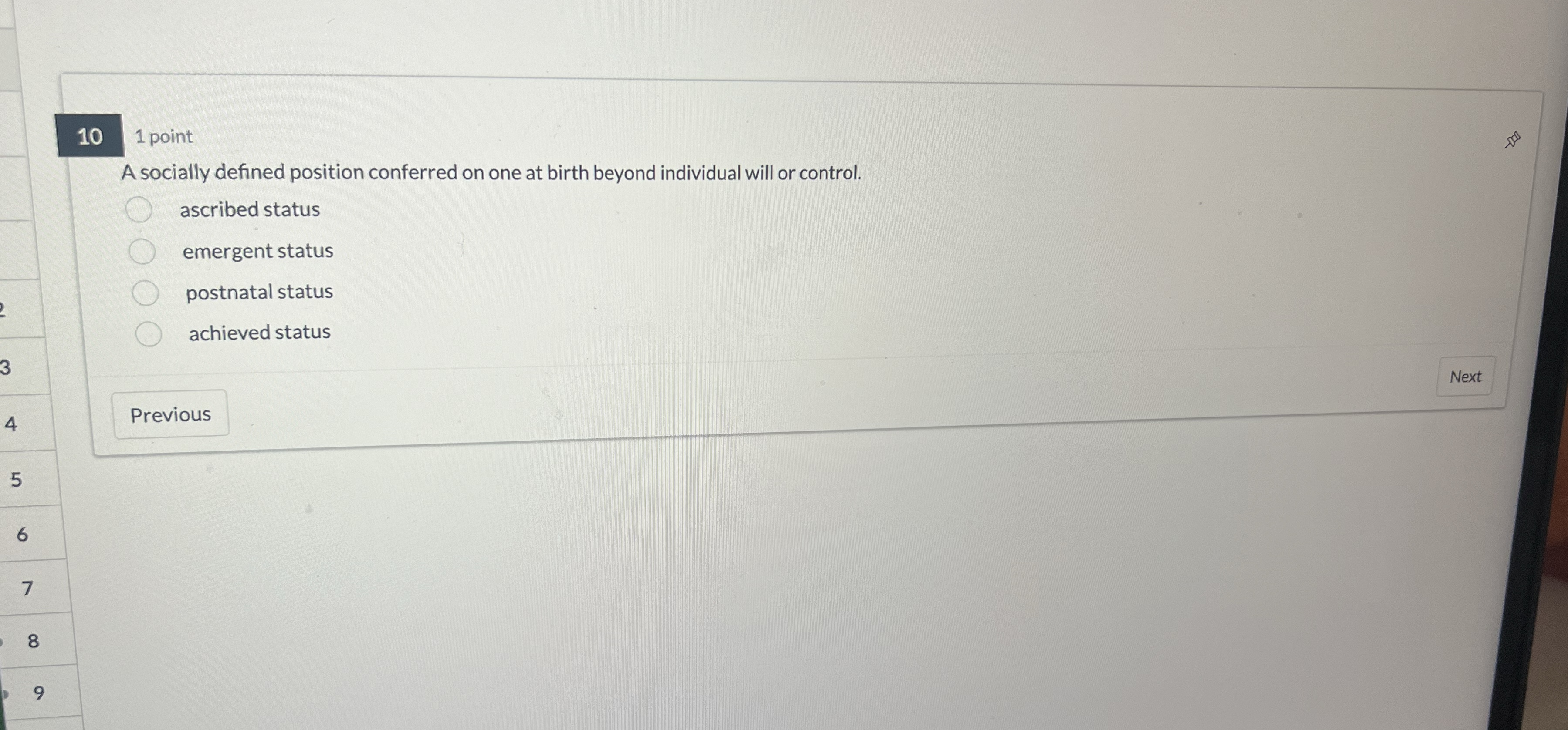 Solved A socially defined position conferred on one at birth | Chegg.com