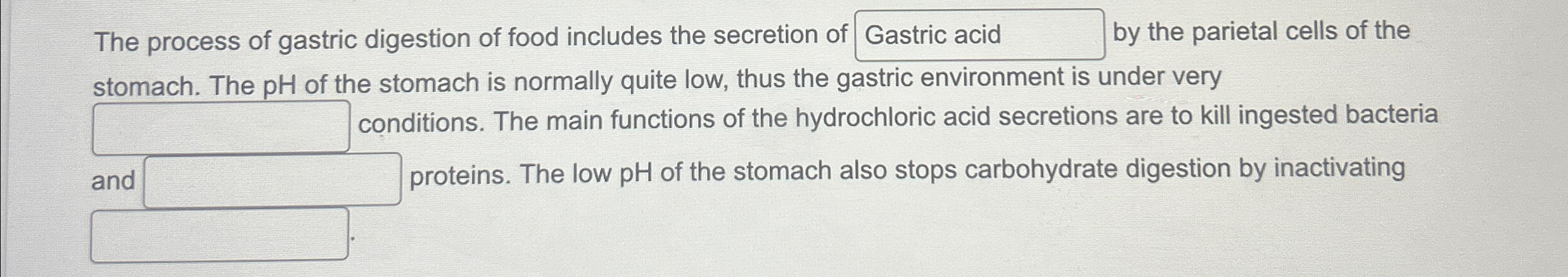 Solved The process of gastric digestion of food includes the | Chegg.com