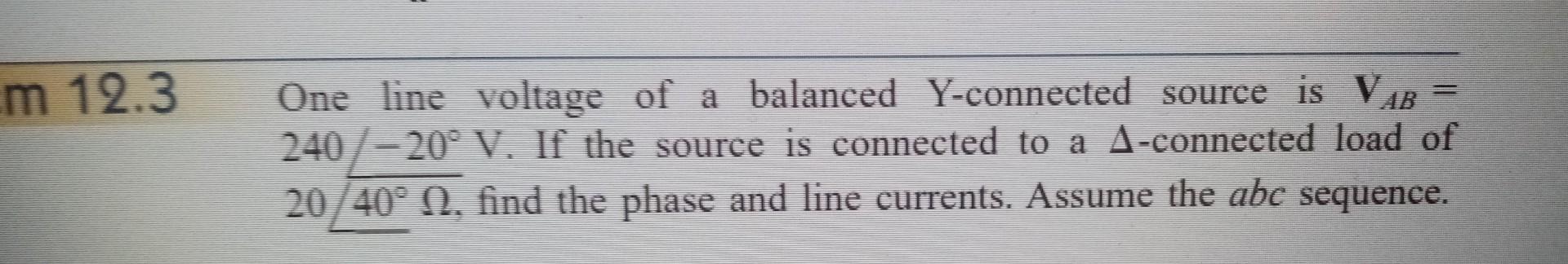 Solved One line voltage of a balanced Y-connected source is | Chegg.com