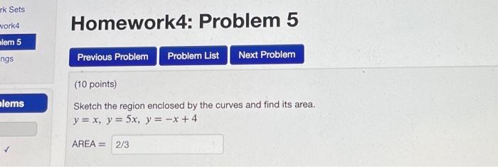 Solved rk Sets work4 blem 5 ngs lems Homework4: Problem 5 | Chegg.com