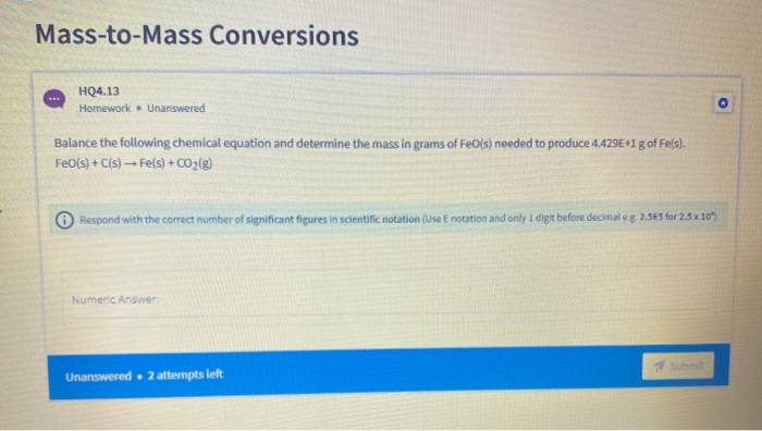 Solved Mass-to-Mass Conversions H04.13 Homework. Unanswered | Chegg.com