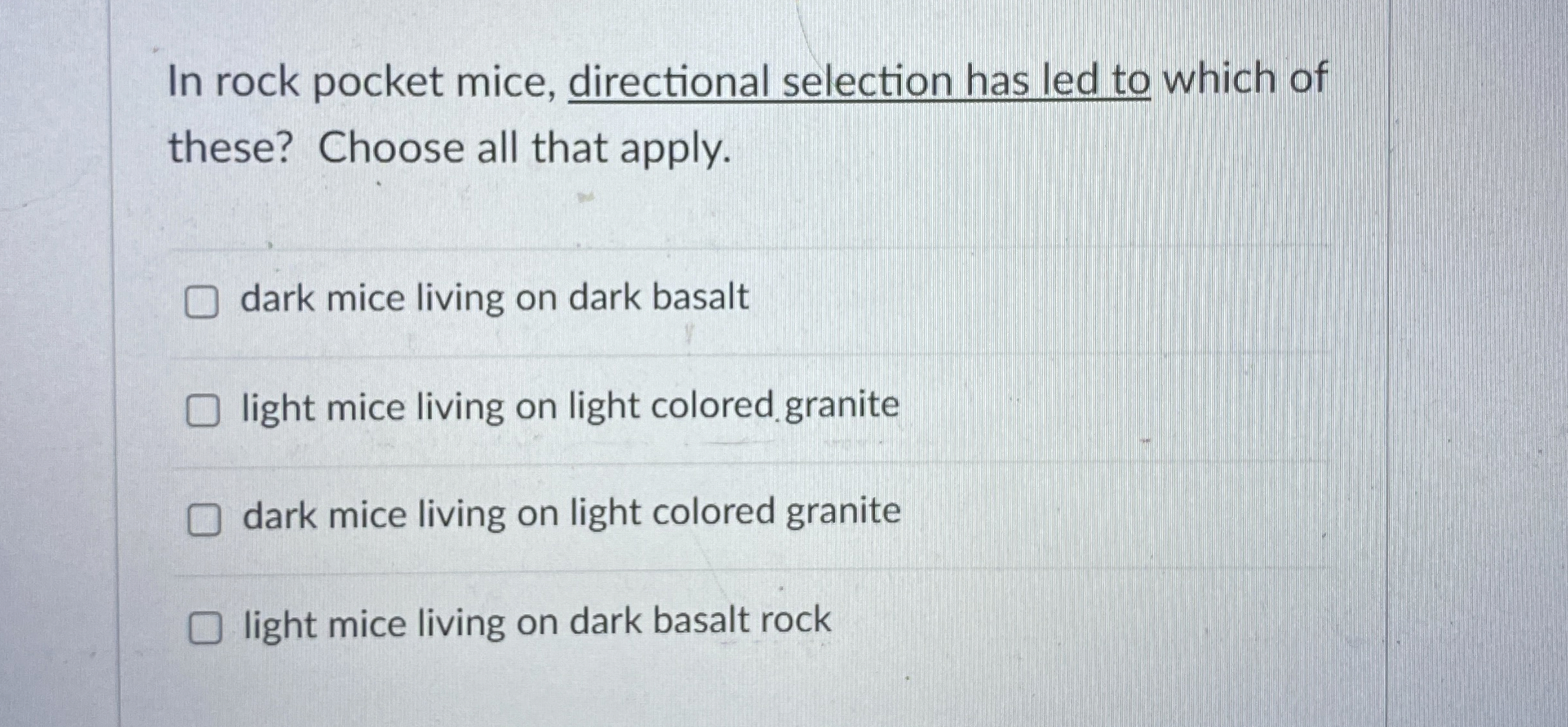 Solved In rock pocket mice, directional selection has led to | Chegg.com