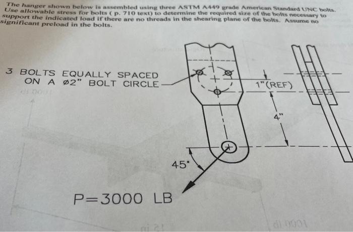 [Solved]: The hanger shown below is assembled using three A
