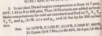 Solved 3. In an ideal Diesel engine compression is from 14.7 | Chegg.com
