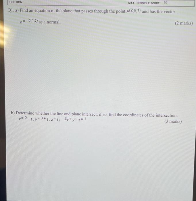 Solved Q1. a) Find an equation of the plane that passes | Chegg.com