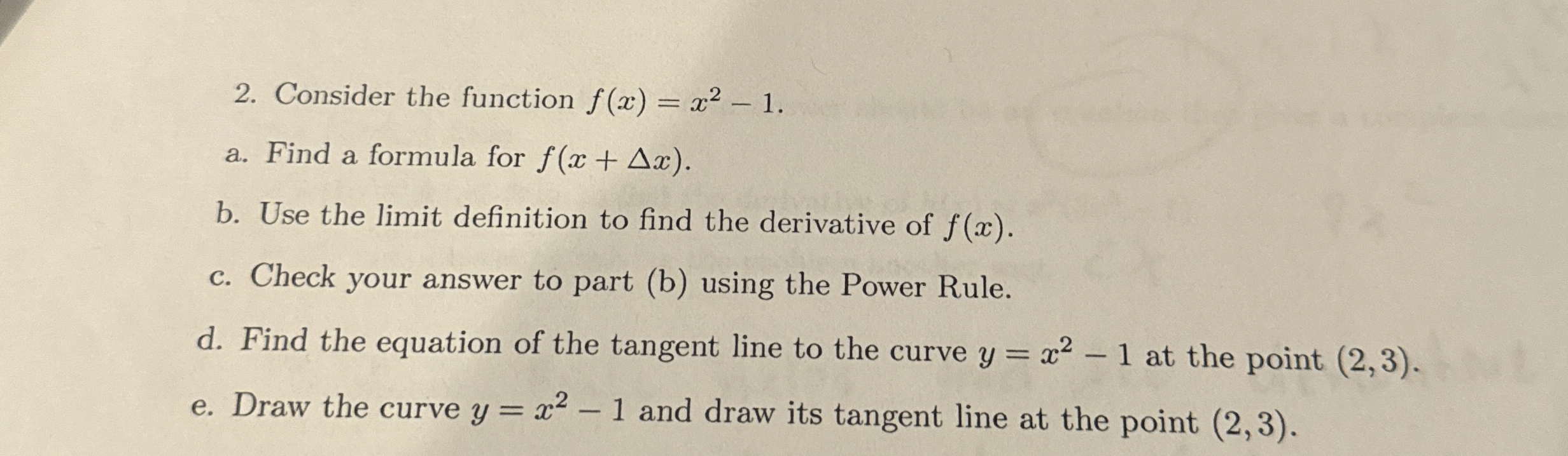 Solved Consider the function f(x)=x2-1.a. ﻿Find a formula | Chegg.com