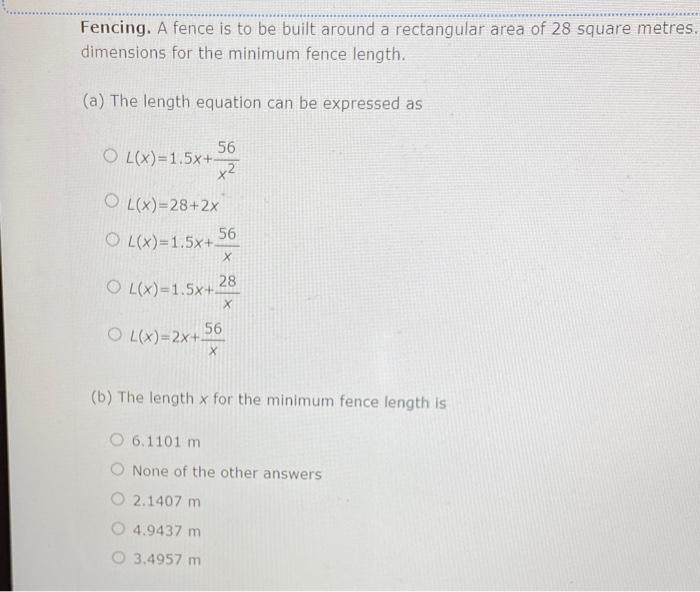 Solved Fencing. A fence is to be built around a rectangular | Chegg.com