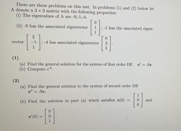 Solved There are three problems on this test. In problems | Chegg.com