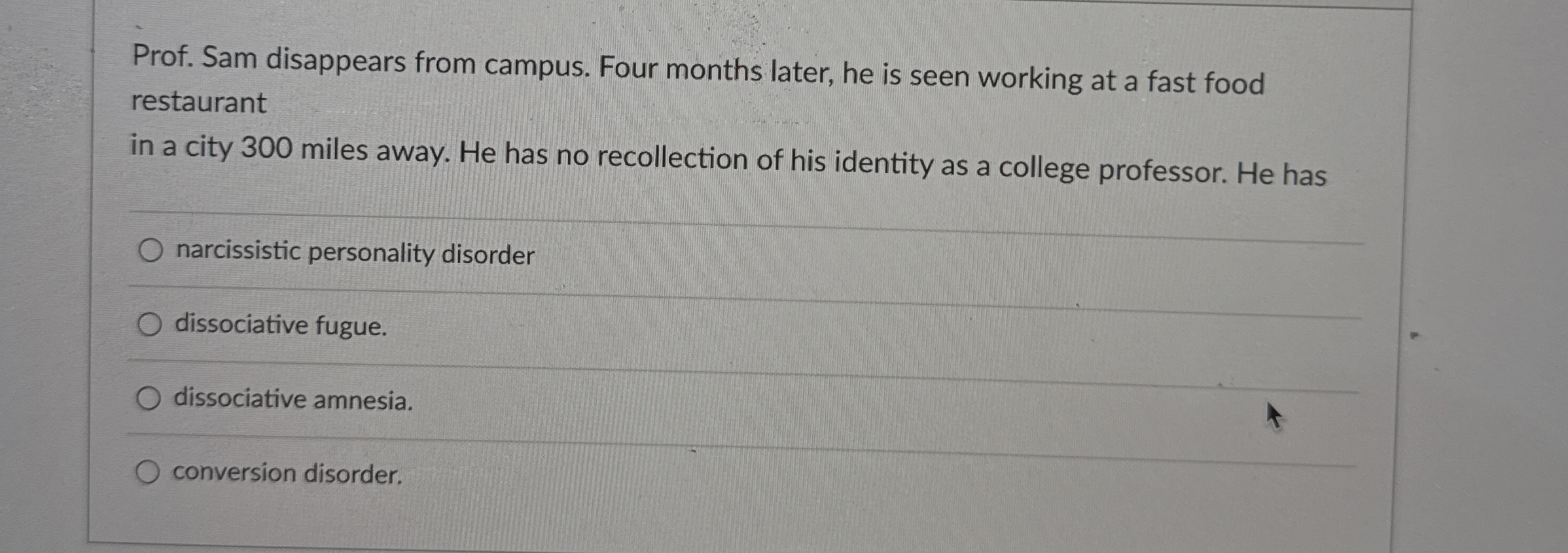 Solved Prof. Sam disappears from campus. Four months later, | Chegg.com
