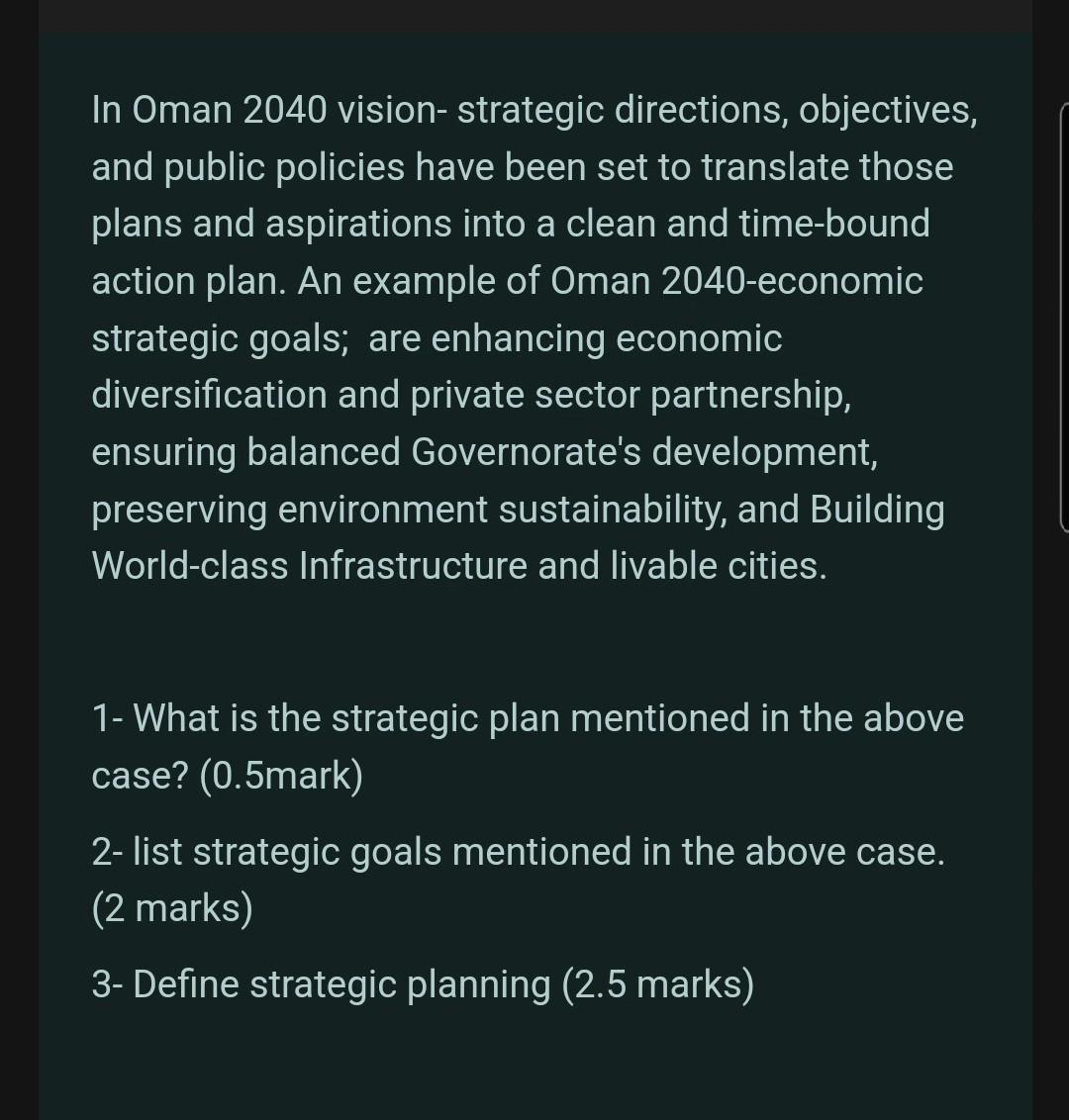 Solved In Oman 2040 vision- strategic directions, | Chegg.com