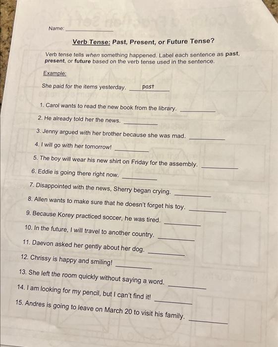 Solved Name: Verb Tense: Past, Present, or Future Tense? | Chegg.com