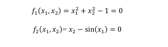 Solved Use Newton’s method to solve for the following system | Chegg.com