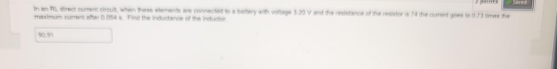 Solved in an RL direct current circuit, when these elements | Chegg.com