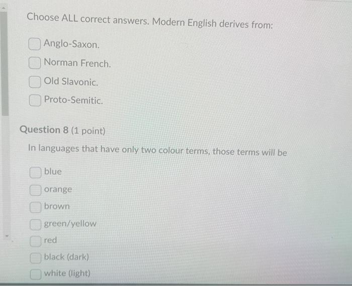 Solved Choose ALL correct answers. Modern English derives | Chegg.com