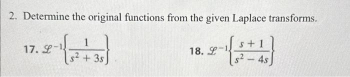 Solved 2. Determine the original functions from the given | Chegg.com